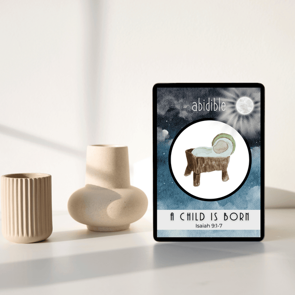 A Child is Born - abidible